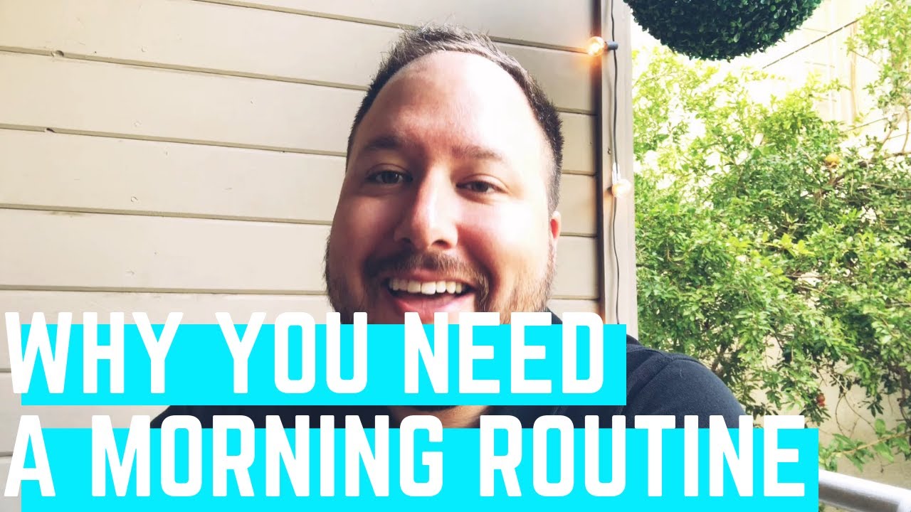 How to Design a Morning Routine to Make Your Life 100 Times Better ...