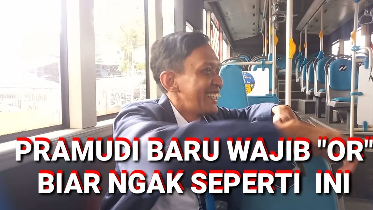 busway taman DDN cilandak ada yg memancing imajinasiku pramudi baru wajib OR biar ngak seperti ...