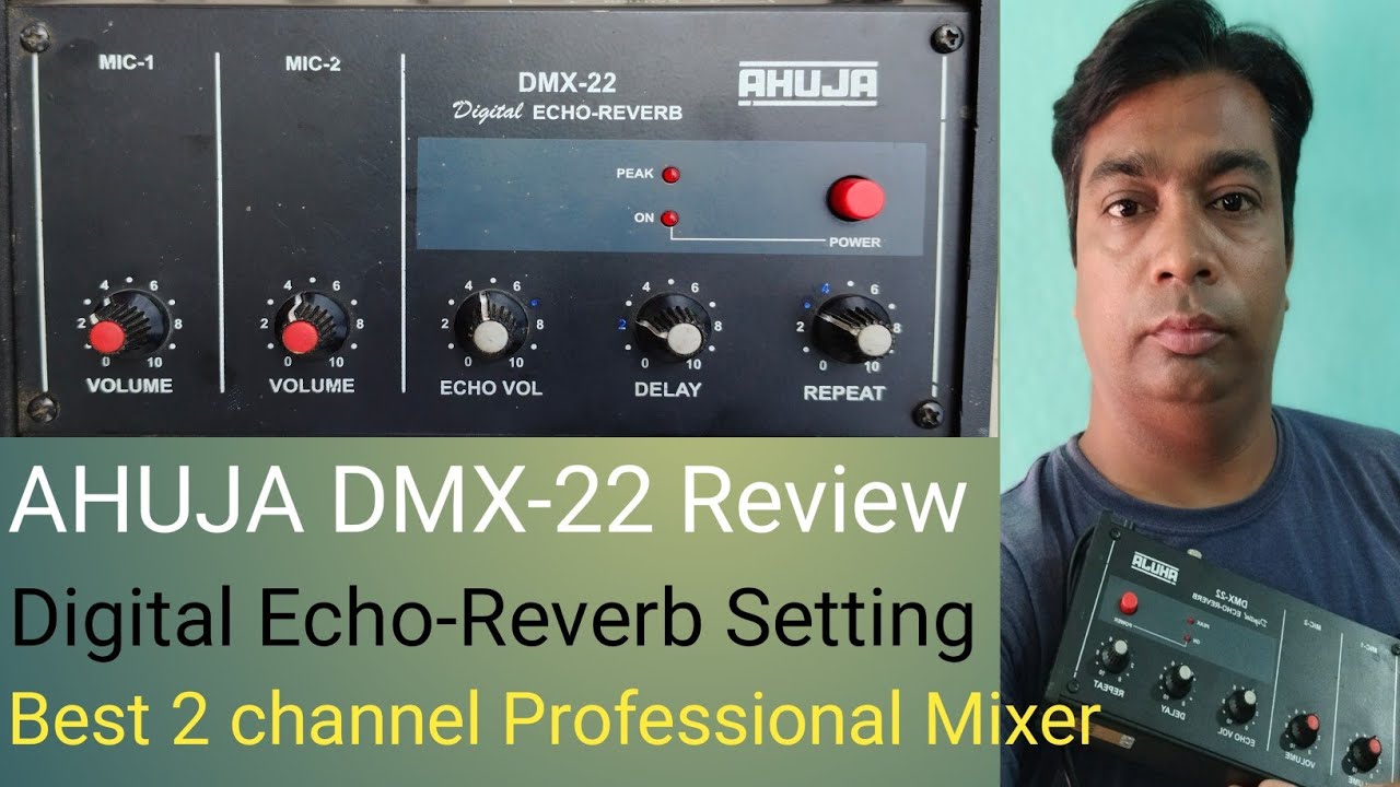 Ahuja DMX-22 Digital Echo Reverb 2 Channel Audio Mixer Review and ...