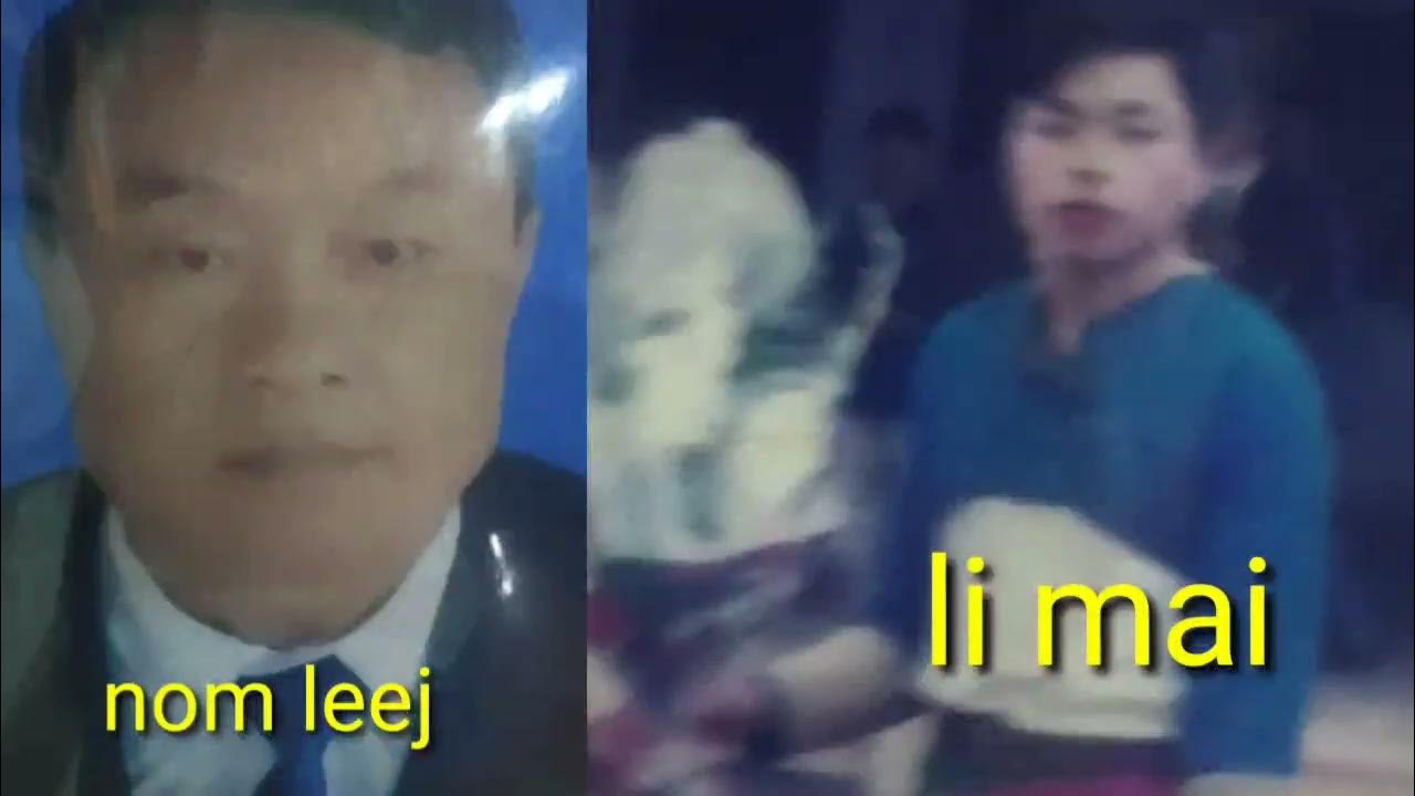 ntxawm nom leej thiab li mai txoj kev txiv tub ib vuag dua xwb - YouTube