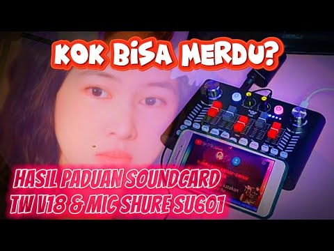 Studio Rekaman Bisa Bangkrut ‼️ Hasil Suara Sound Card TNW TW V18 & Mic ...