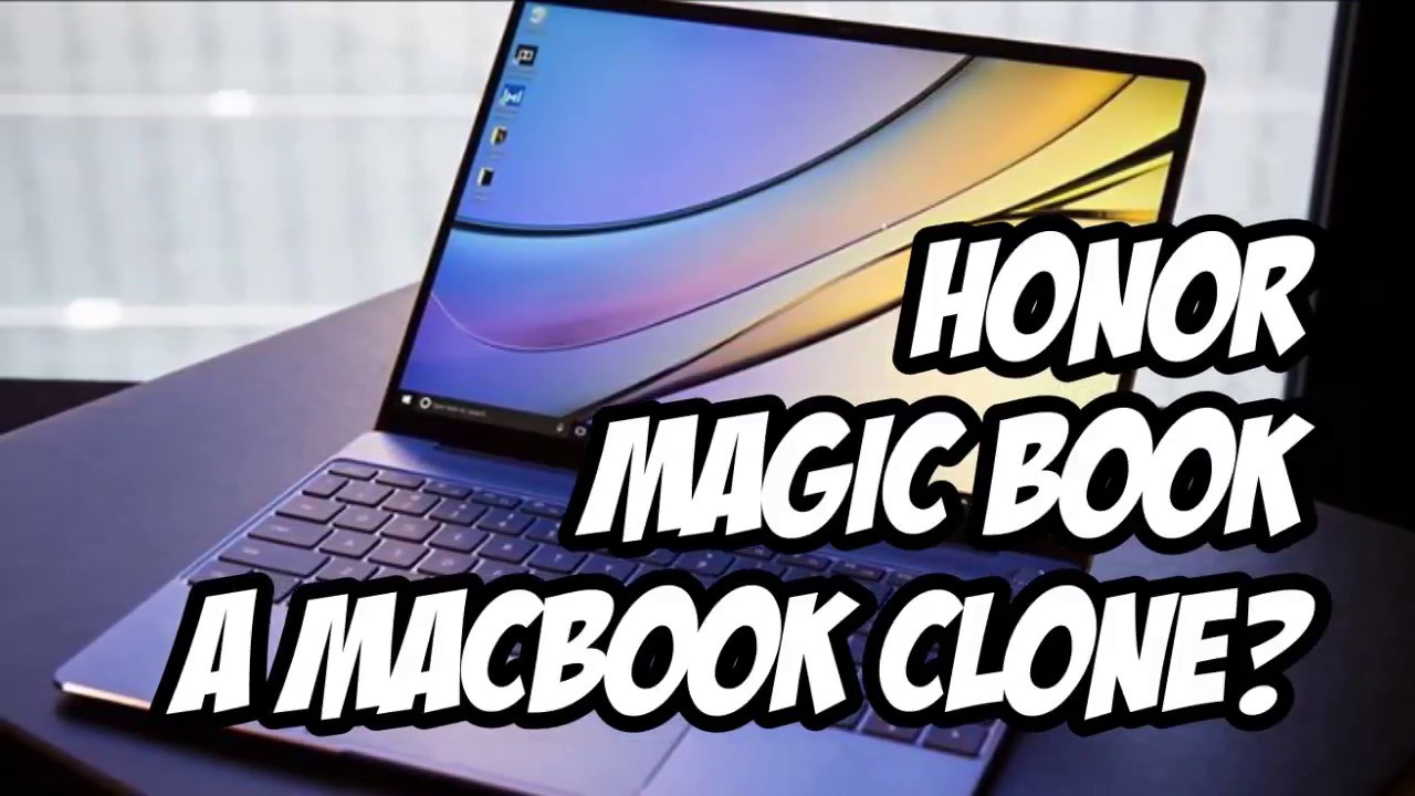 HONOR MAGICBOOK REVIEW | Is a MacBook Lookalike With 12-Hour Battery ...