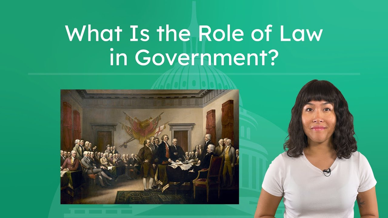 What Is the Role of Law in Government? - Rule of Law and Due Process ...