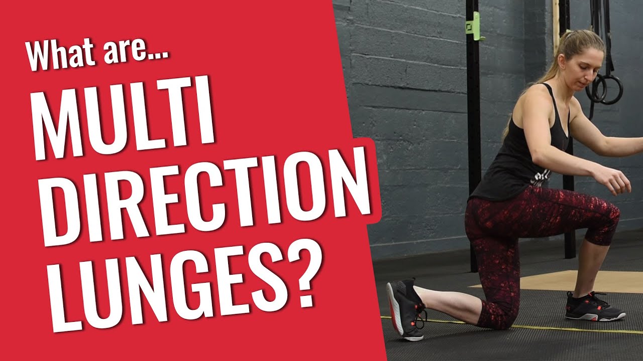 Multi Directional Lunges - YouTube