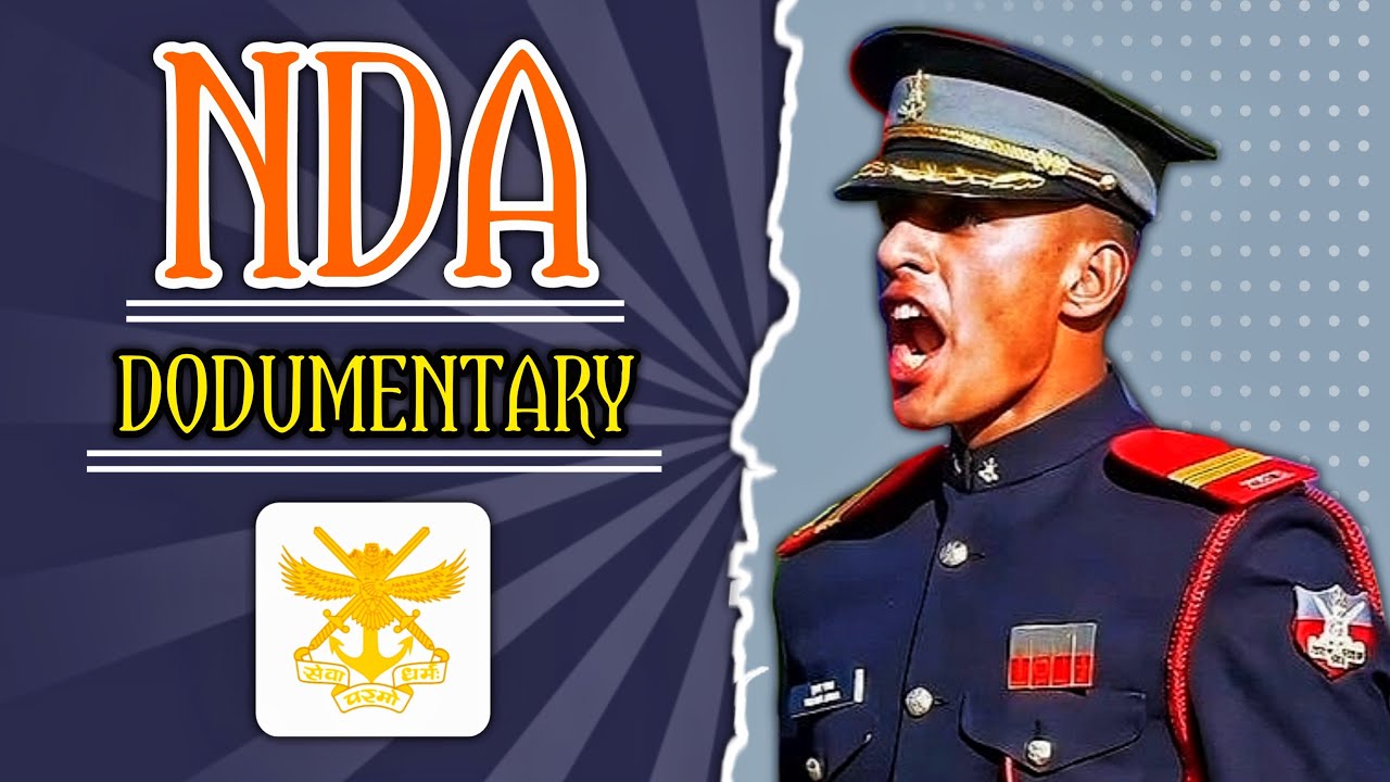 NDA Movie | Documentary | Khadkwasla | Pune - YouTube