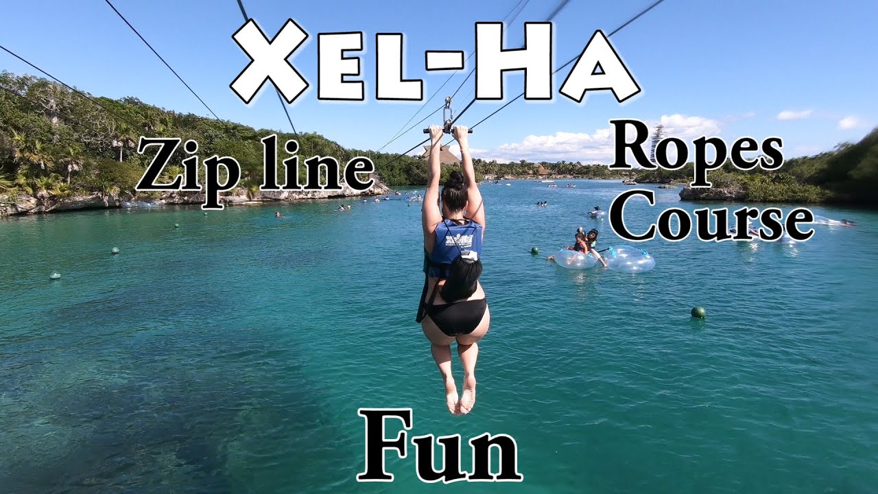 Xel Ha exploring and zip lining - YouTube