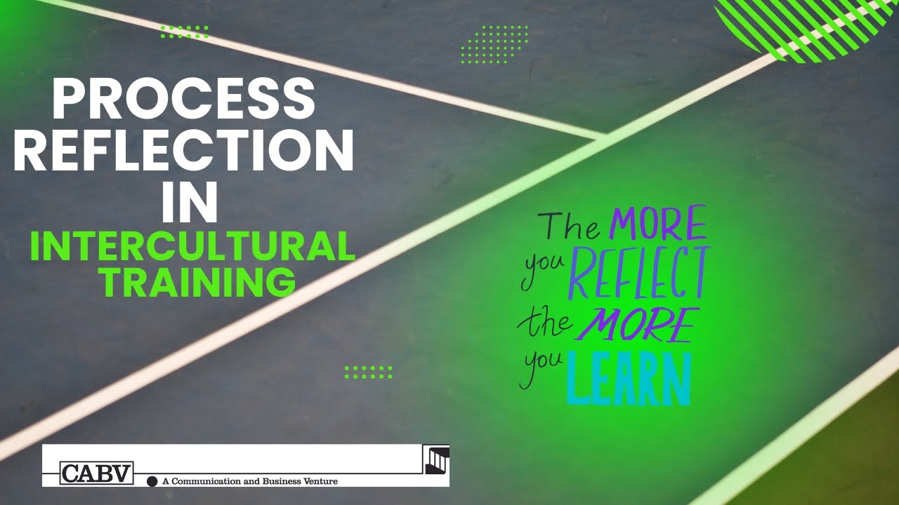 Process Reflection in Intercultural Training - YouTube