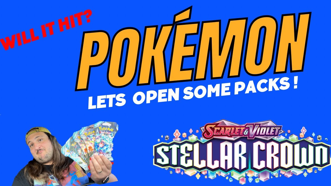 Opening Pokémon Packs Part 5: Opening Stellar Crown Booster Packs To ...