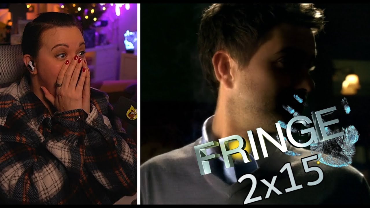 Fringe 2x15 REACTION - YouTube