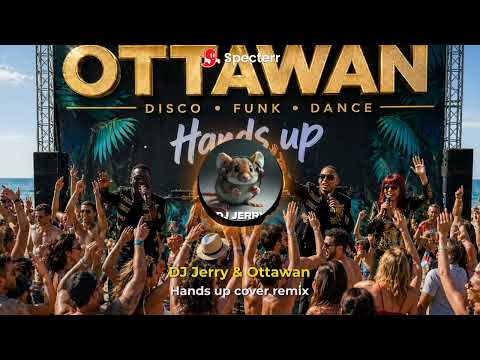 DJ Jerry & Ottawan - Hands up cover remix
