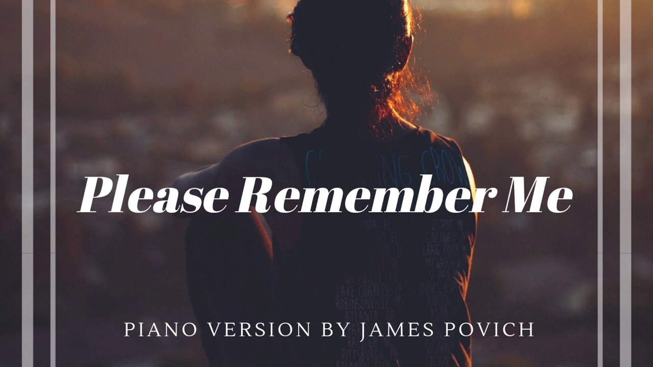 Please Remember Me (Piano Version by James Povich) Tim McGraw - YouTube