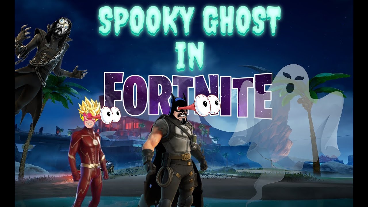 SPOOKY GHOST In Fortnite - YouTube