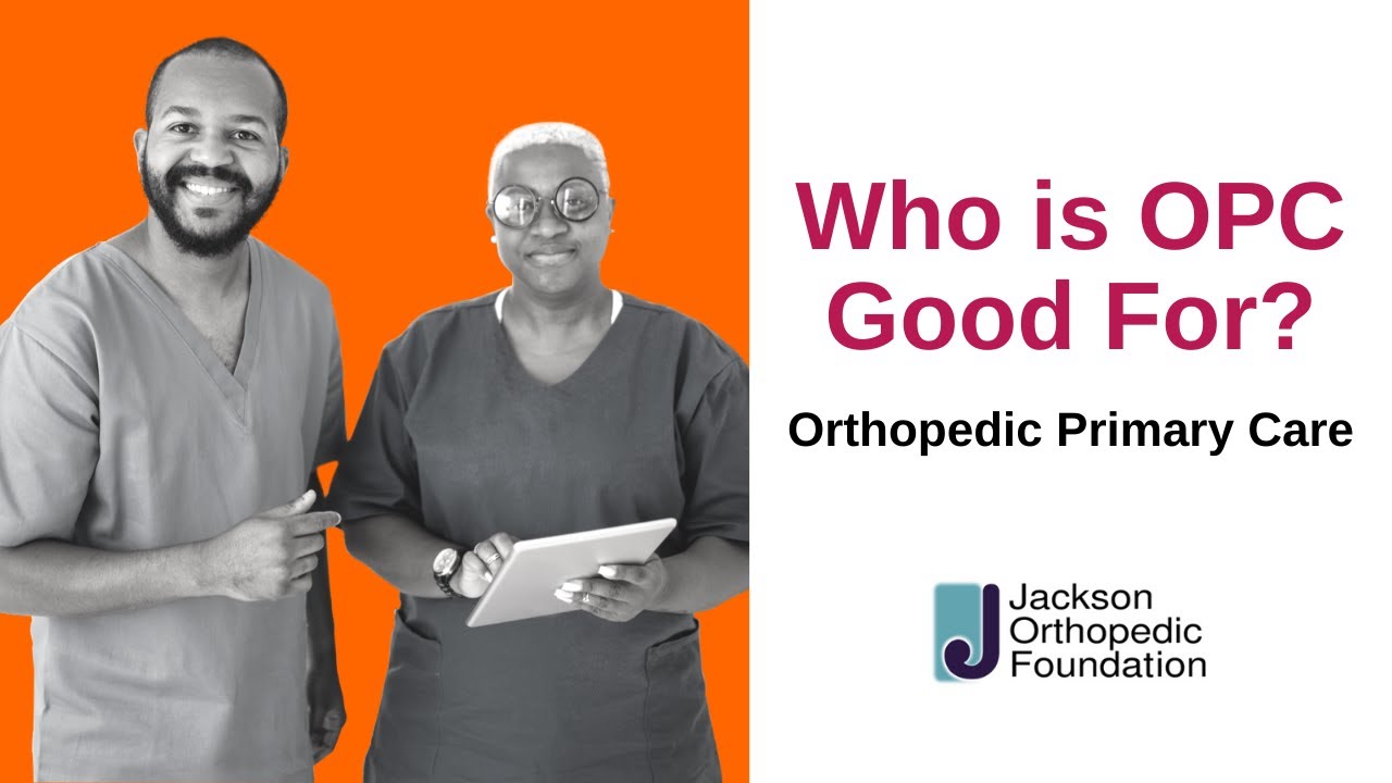 Who is Orthopedic Primary Care (OPC) Good For? - YouTube