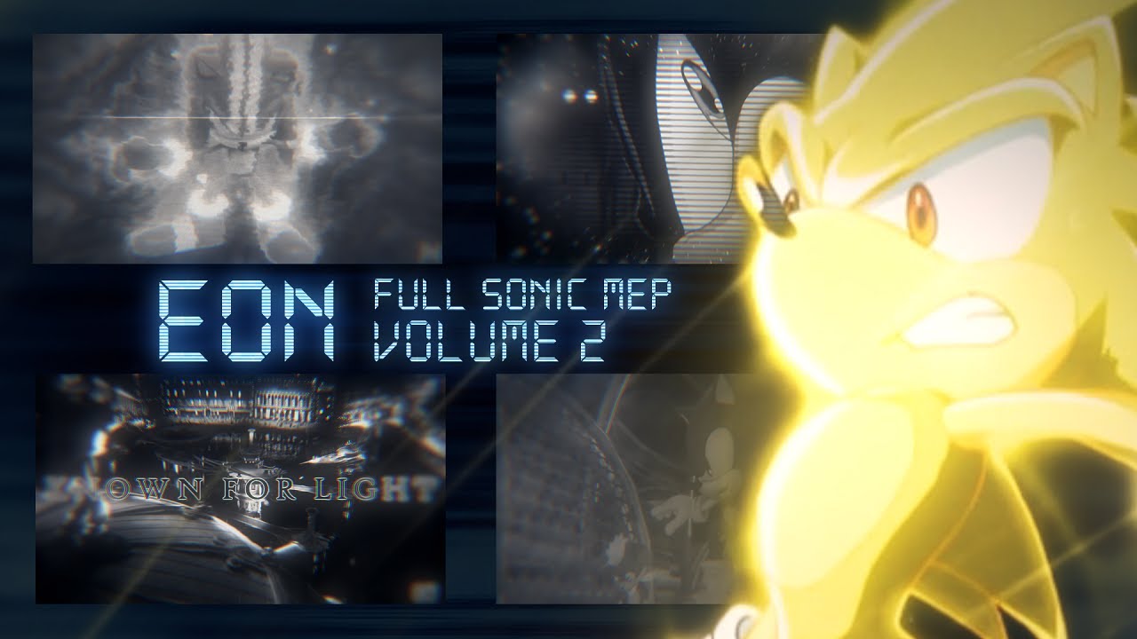 [StrikeTheFox] Eon MEP // Sonic The Hedgehog {Volume 2 Full} - YouTube