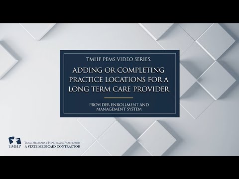 Adding Completing Practice Locations for LTC Provider - YouTube