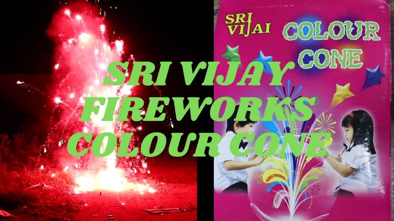 Sri Vijay Fireworks Colour Cone | Pandian Crackers | Crackers Show Time ...