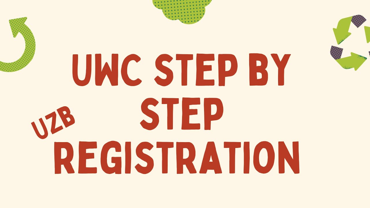 UWC registration - In Uzbek - step by step registration - YouTube