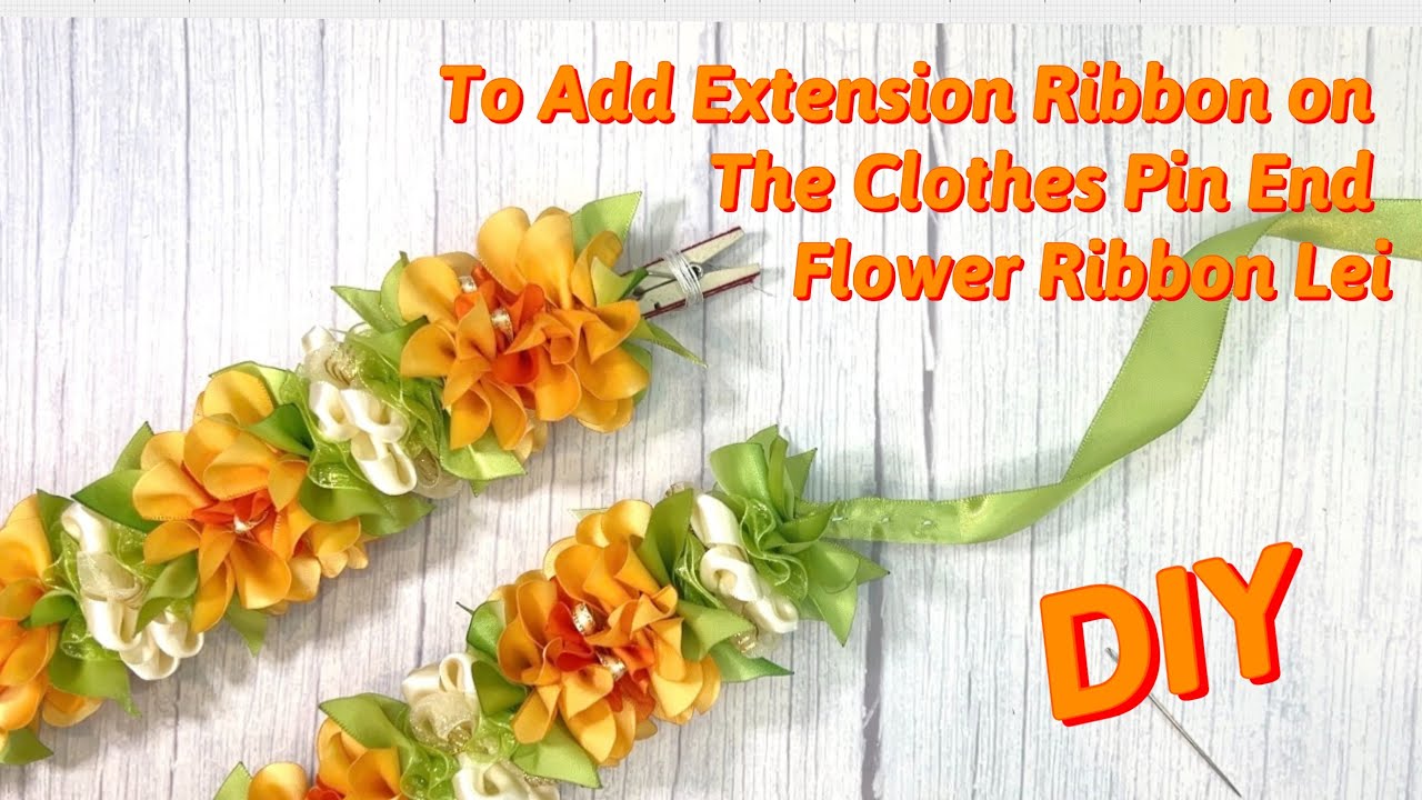 How To Add Extension Ribbon on The Clothes Pin Side for Flower Ribbon ...