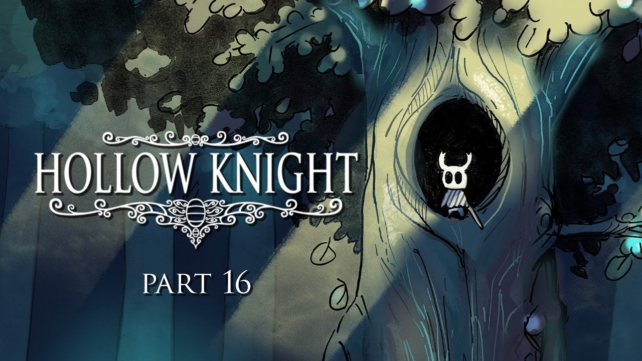 【HOLLOW KNIGHT】Ticking Things Off [16/24] - YouTube