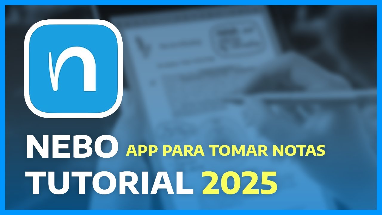 Tutorial de Nebo para Toma notas digitales - Guía Completa 2025 - YouTube