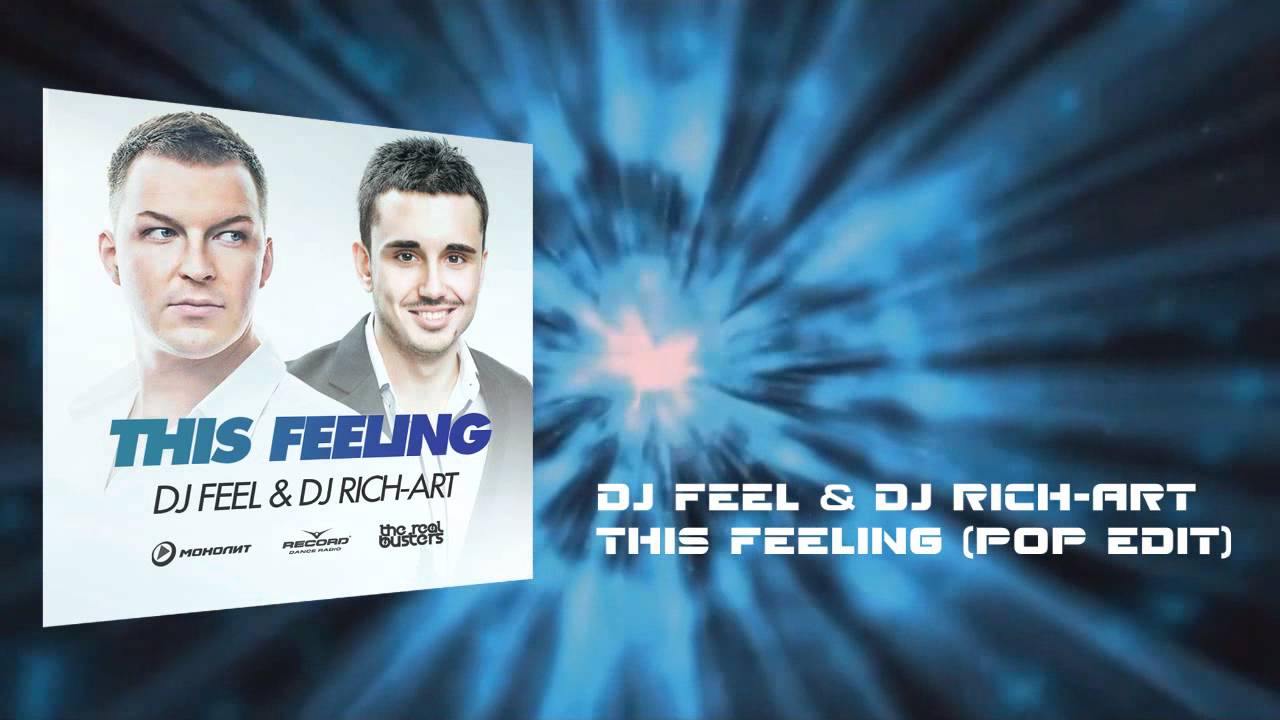 DJ Feel & DJ Rich-Art - This Feeling | Radio Record - YouTube