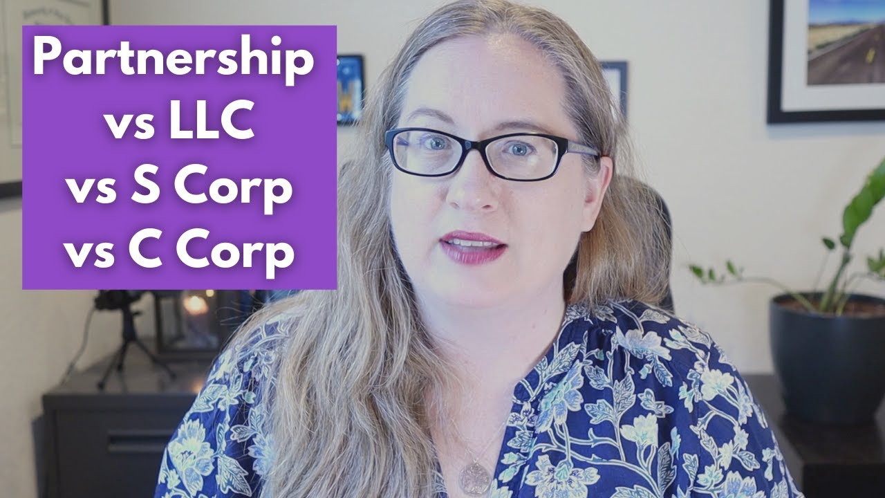 Partnership vs LLC vs S Corp vs C Corp -- which entity is right for ...