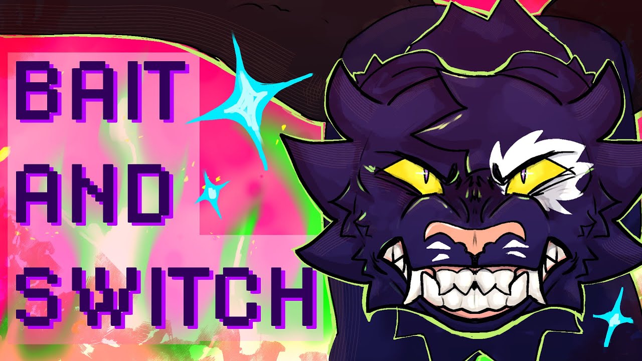 BAIT & SWITCH || ANIMATION MEME - YouTube