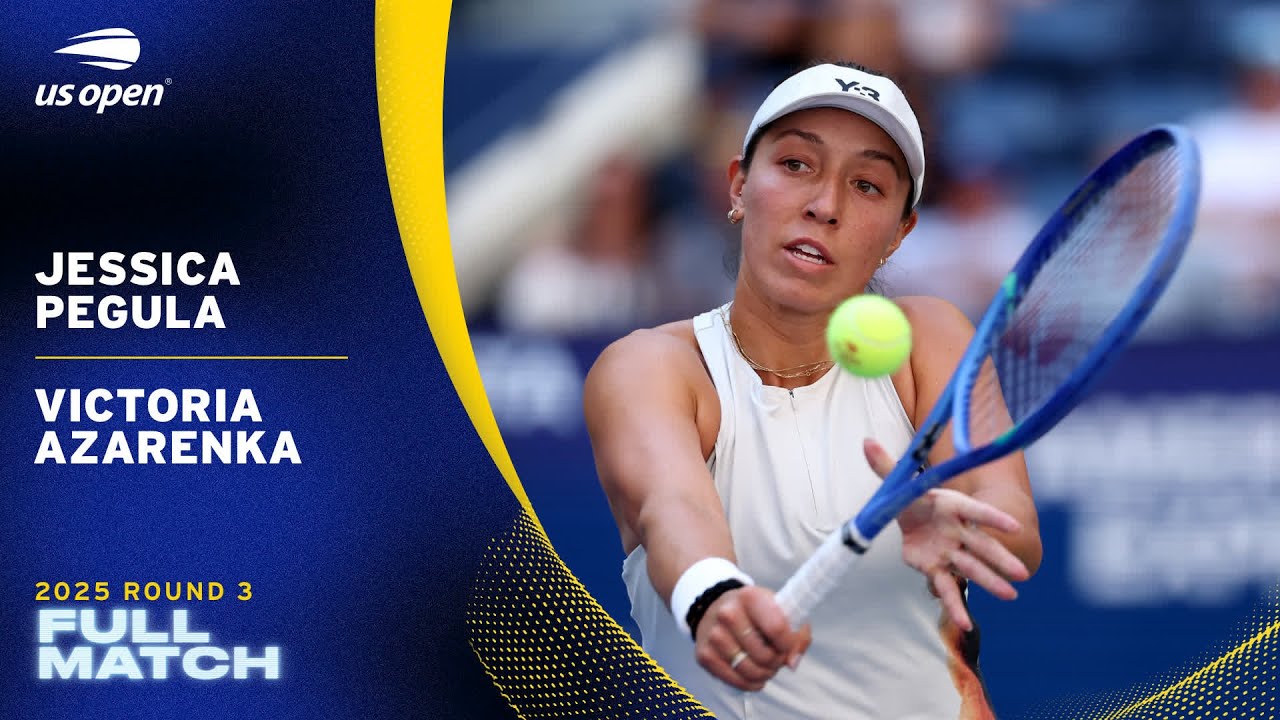 Jessica Pegula vs. Victoria Azarenka Full Match | 2025 US Open Round 3 ...