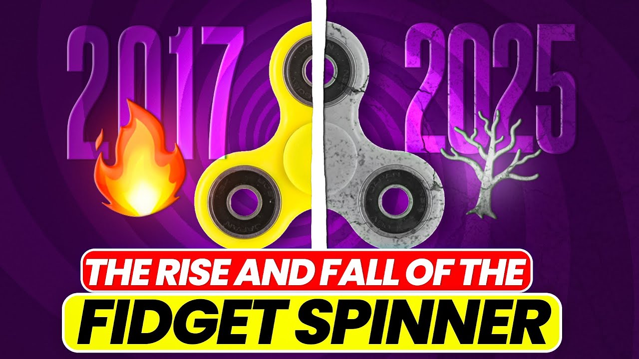 The Rise and Fall of the Fidget Spinner: Explained - YouTube