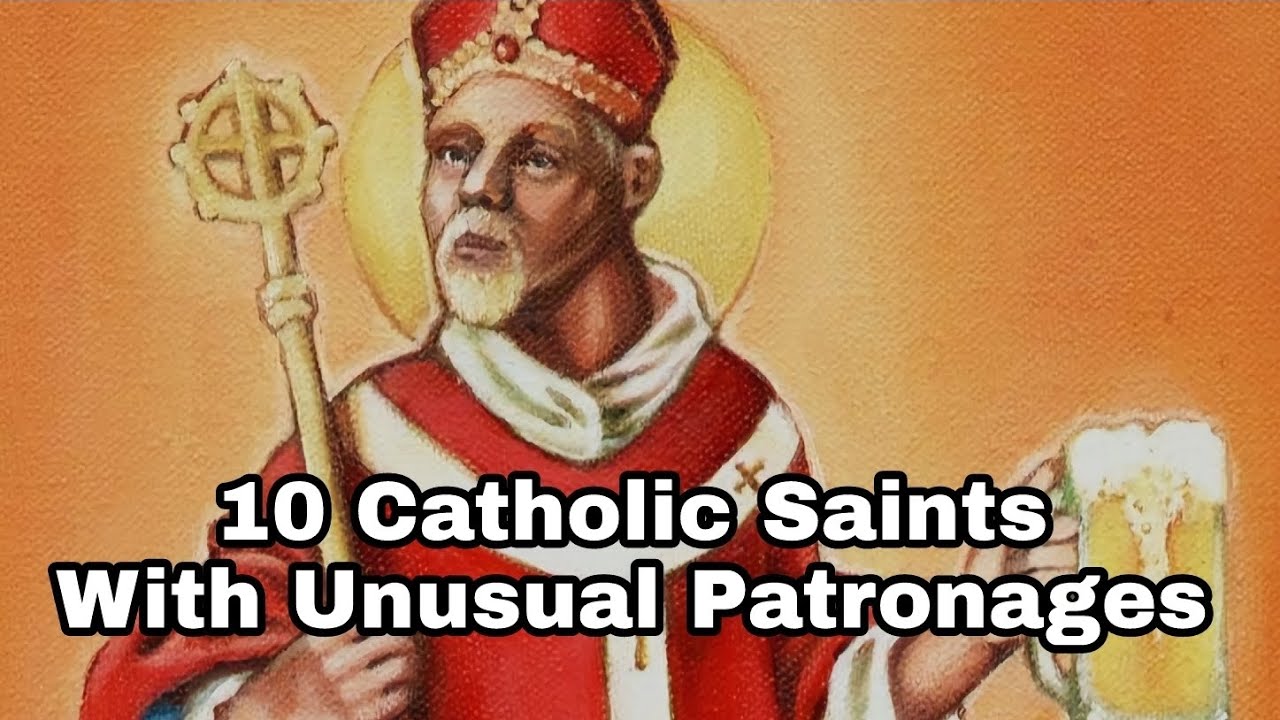 10 Catholic Saints With Unusual Patronages - YouTube