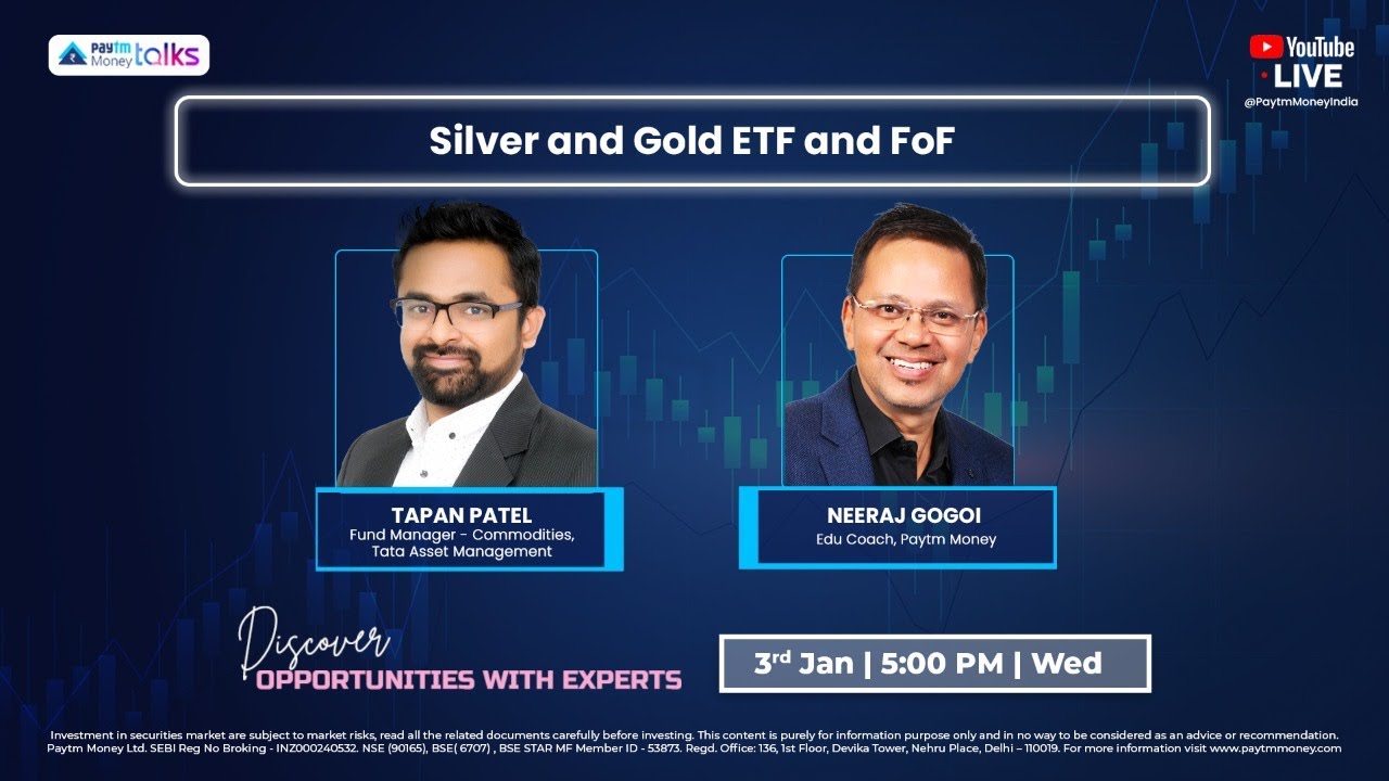 Silver and Gold ETF and FoF | Paytm Money Talks S2 Ep40 - YouTube