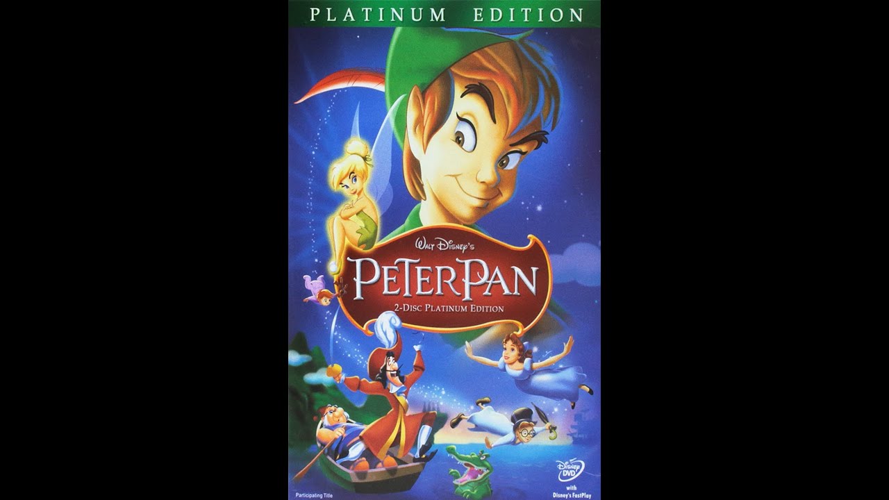 Opening To Peter Pan: Platinum Edition 2007 DVD (Disc 1) - YouTube