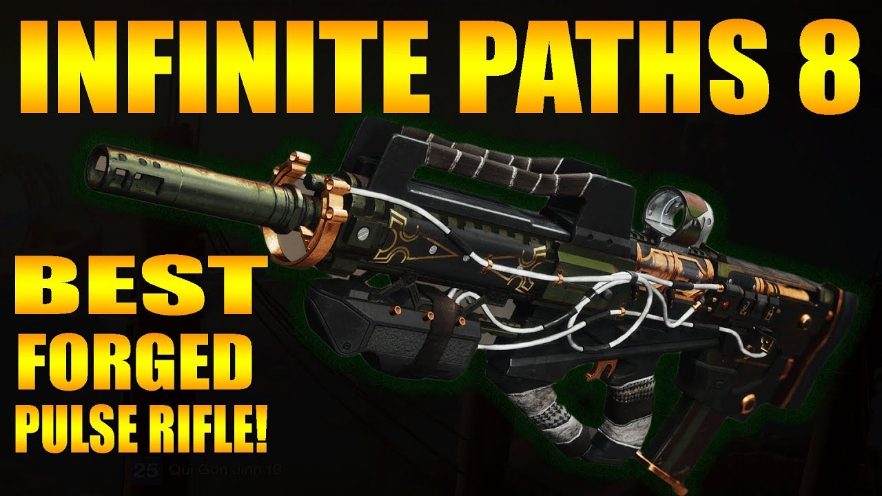 Destiny 2 Forge Weapons INFINITE PATHS 8 Pulse Rifle PvP Gameplay ...