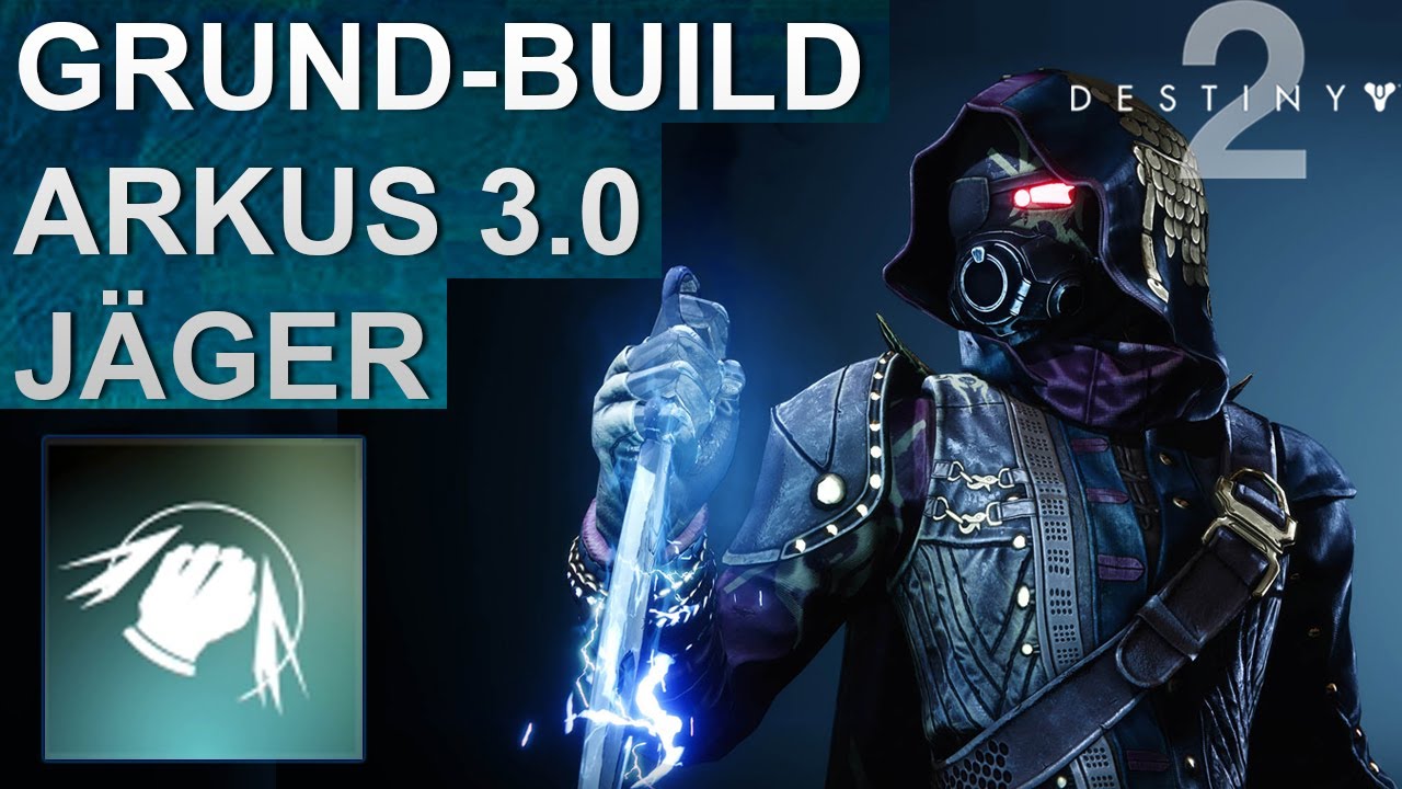 Destiny 2 Arkus 3.0 Jäger Grund Build Deutsch/German - YouTube