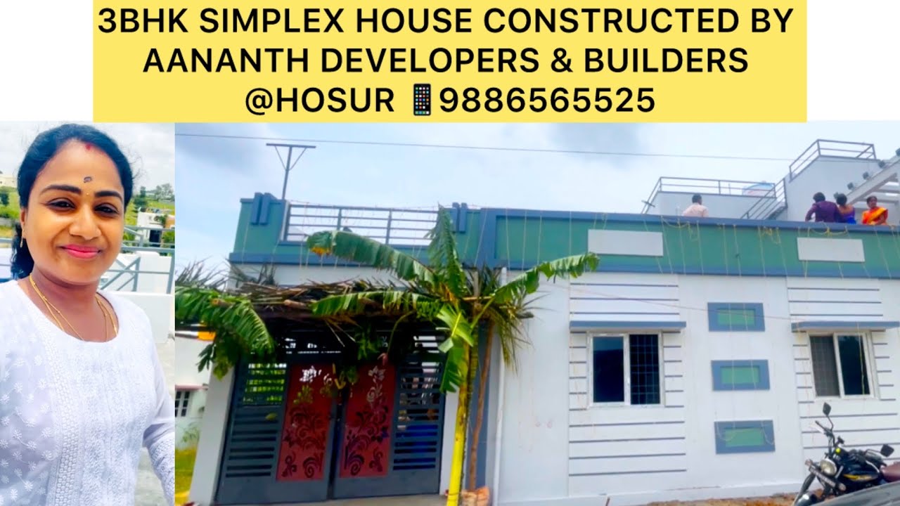 3 BHK SIMPLEX HOUSE CONSTRUCTED BY AANANTH DEVELOPERS & BUILDERS @HOSUR 📞9886565525 - YouTube