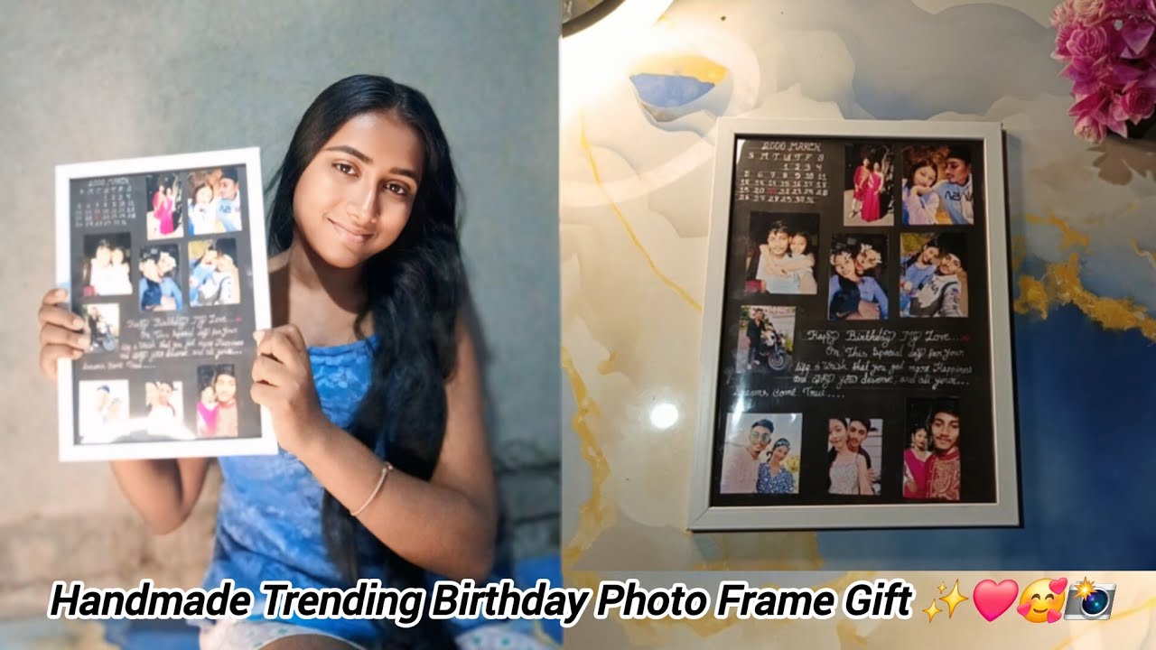 Handmade Trending Birthday Photo Frame Gift ️ ️📸 #diy #tranding # ...