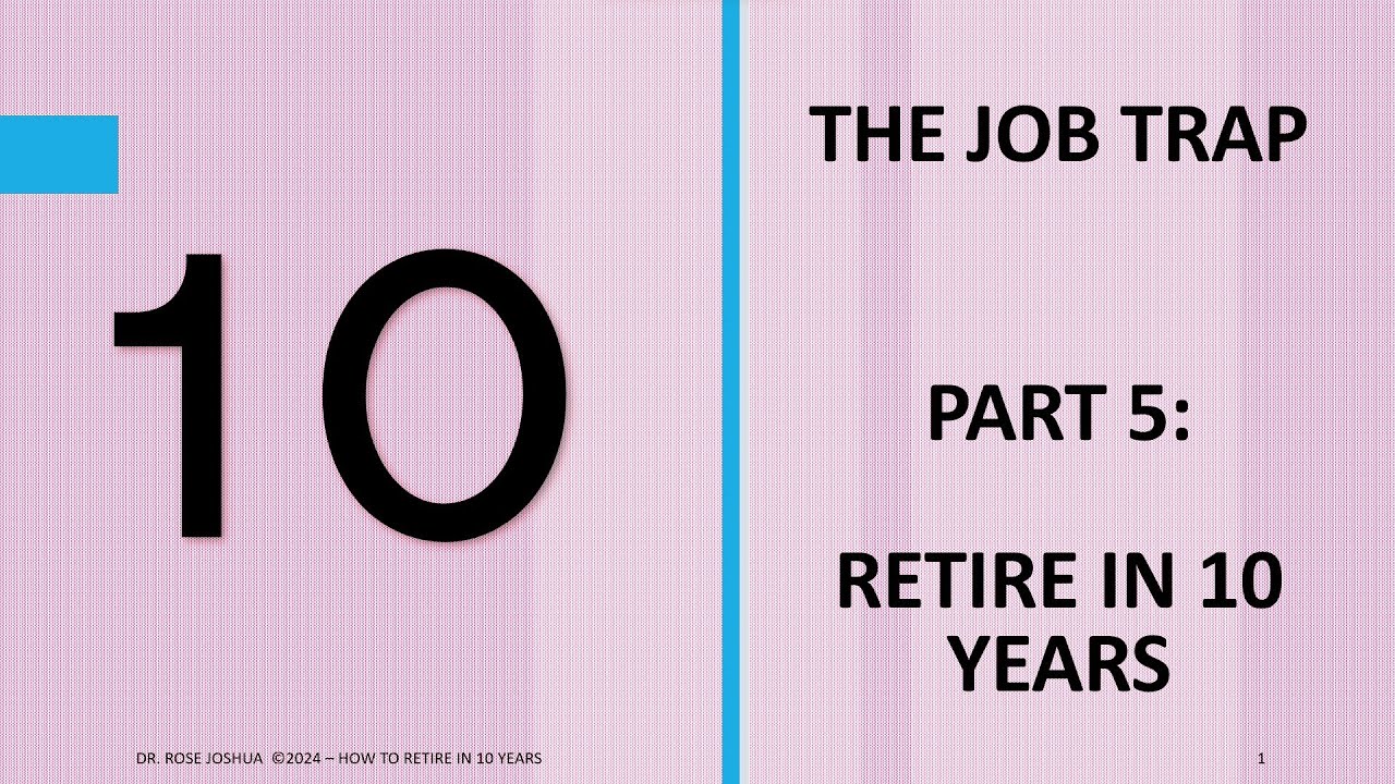 YV-044: Job Trap Series - Part 5 - FIRE YOUR BOSS in 10 YEARS - YouTube