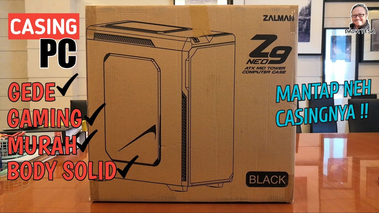 Casing PC Gaming Murah, Size Gede, Body Tebal, Gratis 5 Fan| Zalman Z9 ...