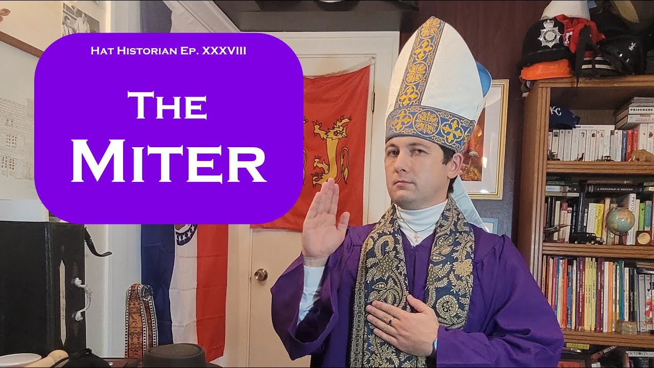 A Divine Hat: a History of the Miter - YouTube