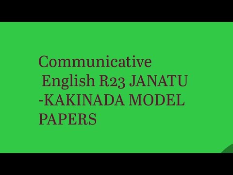 COMMUNICATION ENGLISH R23 MODEL PAPERS JANATU -KAKINADA - YouTube
