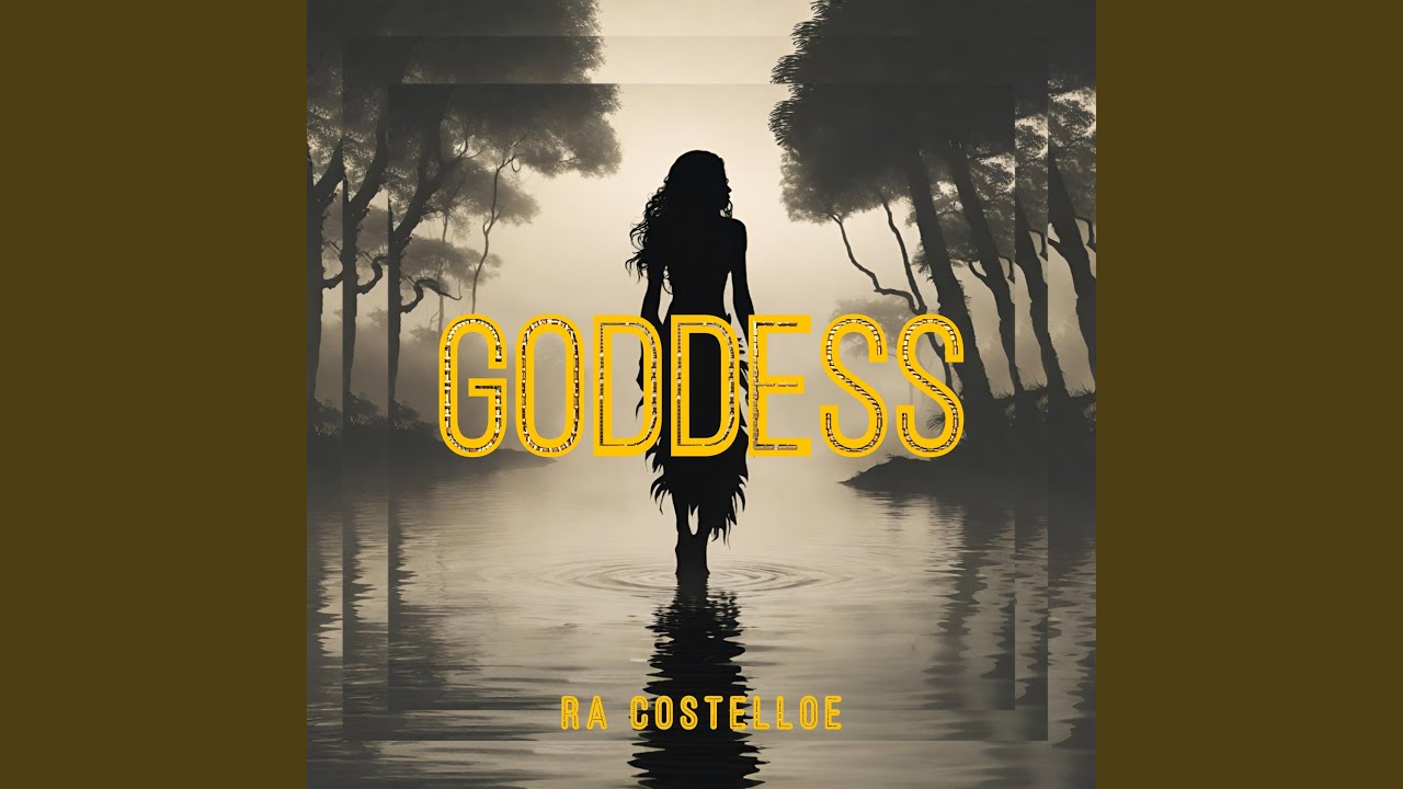 Goddess - YouTube