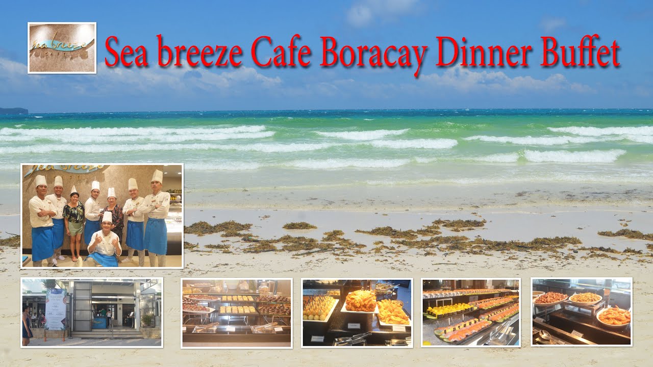 Hennan Regency Resort & Spa Boracay / Sea Breeze Cafe Dinner Buffet ...