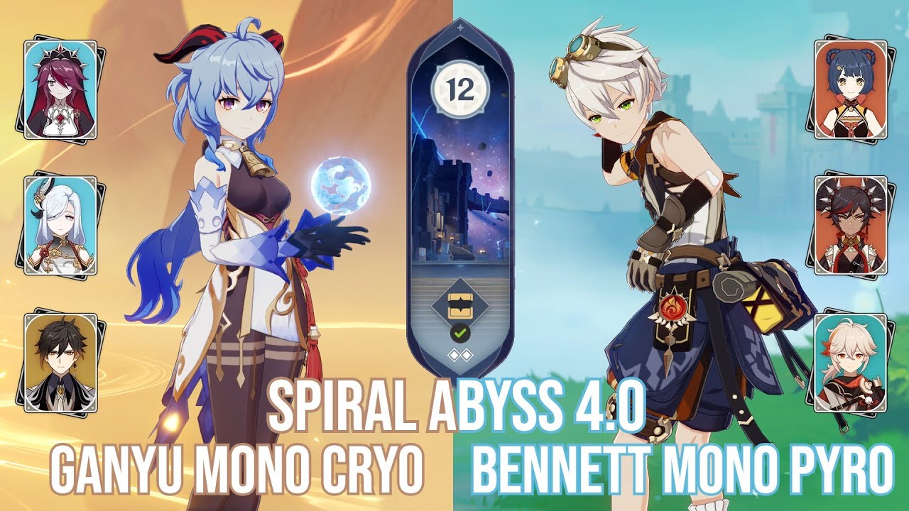 C0 Ganyu Mono Cryo & C6 Bennett Mono Pyro - Spiral Abyss 4.0 - Genshin ...