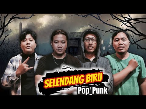SELENDANG BIRU - POP PUNK COVER - YouTube