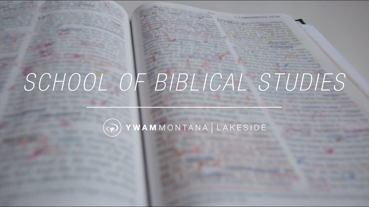 School of Biblical Studies (SBS) Promo | YWAM Montana Lakeside - YouTube