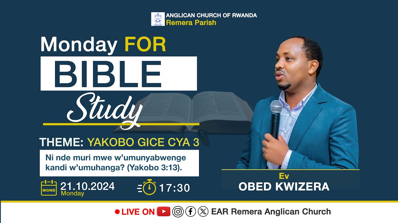 MONDAY BIBLE STUDY 21/10/2024: IGITABO CYA YAKOBO 3 - YouTube