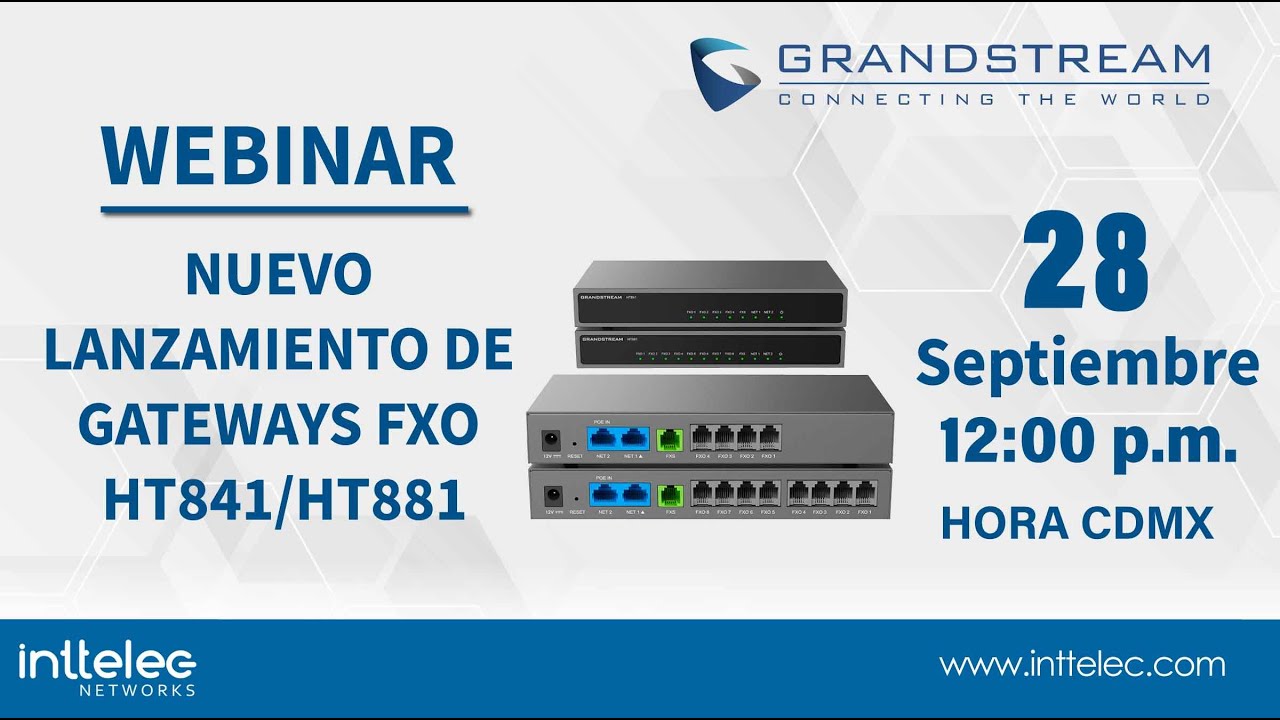 Webinar: Nuevo lanzamiento de Gateways FXO HT841/HT881 y Base DECT ...