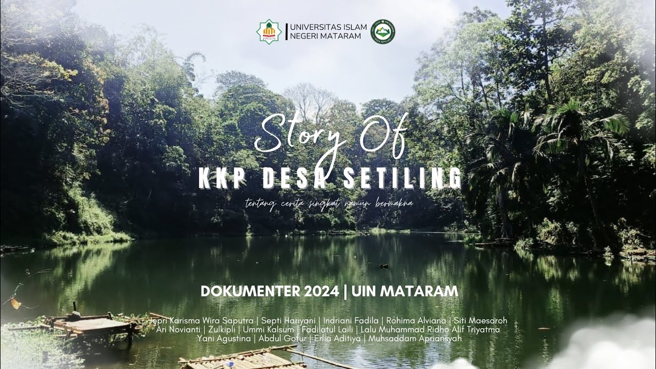 DOKUMENTER KKP DESA SETILING 2024 || UIN MATARAM - YouTube