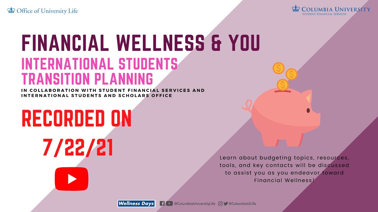 Financial Wellness & You: International Students Transition Planning ...