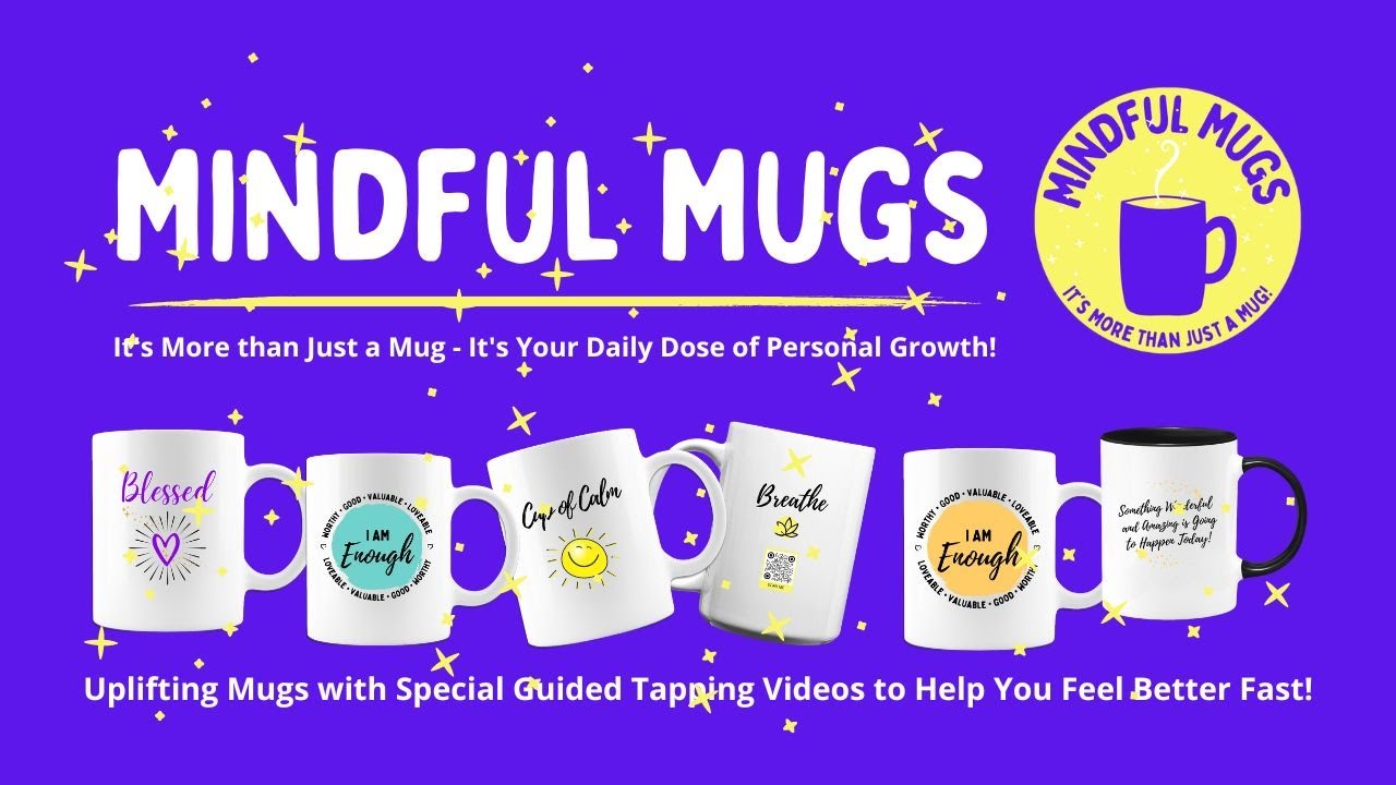 Mindful Mugs & Tapping - YouTube